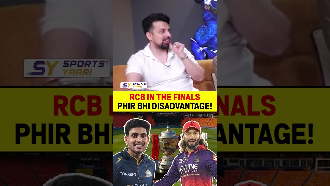 RCB IN THE FINALS PHIR BHI DISADVANTAGE! - Sports Yaari